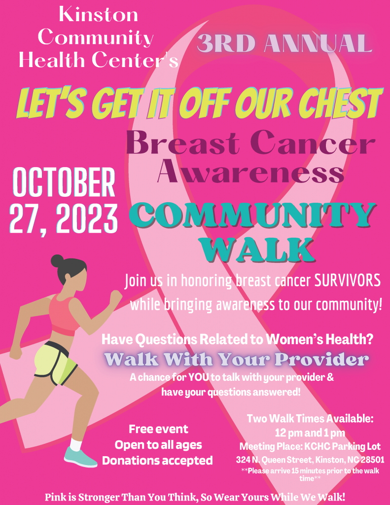 Let's Get it Off Your Chest-Community Walk - Kinston Community Health ...